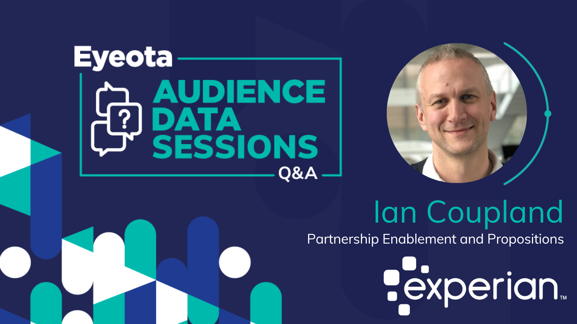 Audience Data Sessions: Q&A with Experian UK